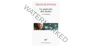 Francis Ponge, Le Parti pris des choses : résumé et analyse