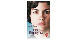 François Mauriac, Thérèse Desqueyroux : résumé, personnages et analyse
