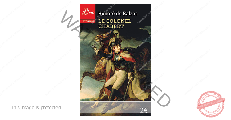 Balzac, Le Colonel Chabert : résumé, personnages et analyse