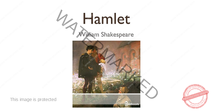 Shakespeare, Hamlet : résumé scène par scène, personnages et analyse