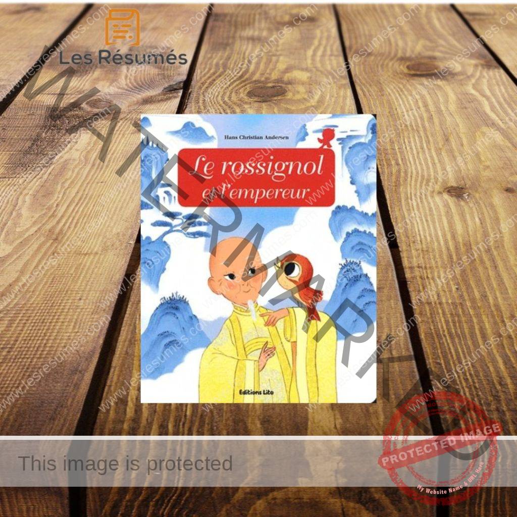 Résumé complet : Le Rossignol et L'Empereur | Conte d'Andersen