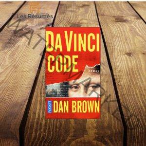 Résumé par chapitre : Le Da Vinci Code | Dan Brown